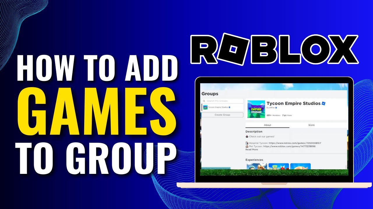 How to Add Games to Your Roblox Group - 2024 - YouTube