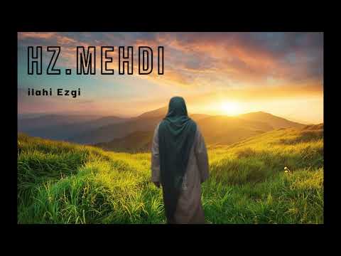 Hz Mehdi ile Birlikte inananlar Geliyor [ilahi Ezgi] 2025 YeNi