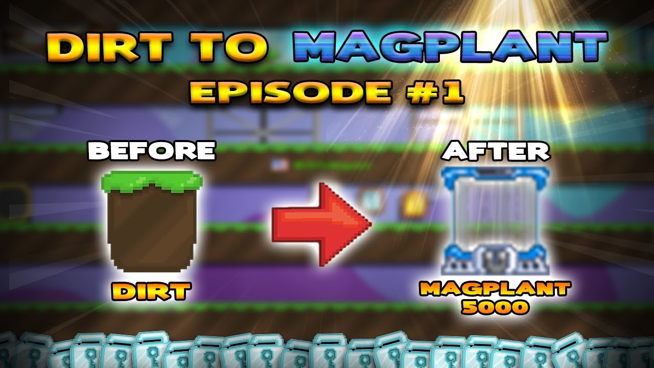 DIRT TO MAGPLANT EPISODE 1 [EASY DL] 2021 | GROWTOPIA PROFIT - YouTube