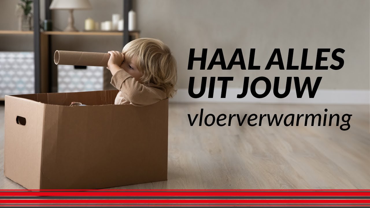 Haal alles uit je vloerverwarming! - YouTube