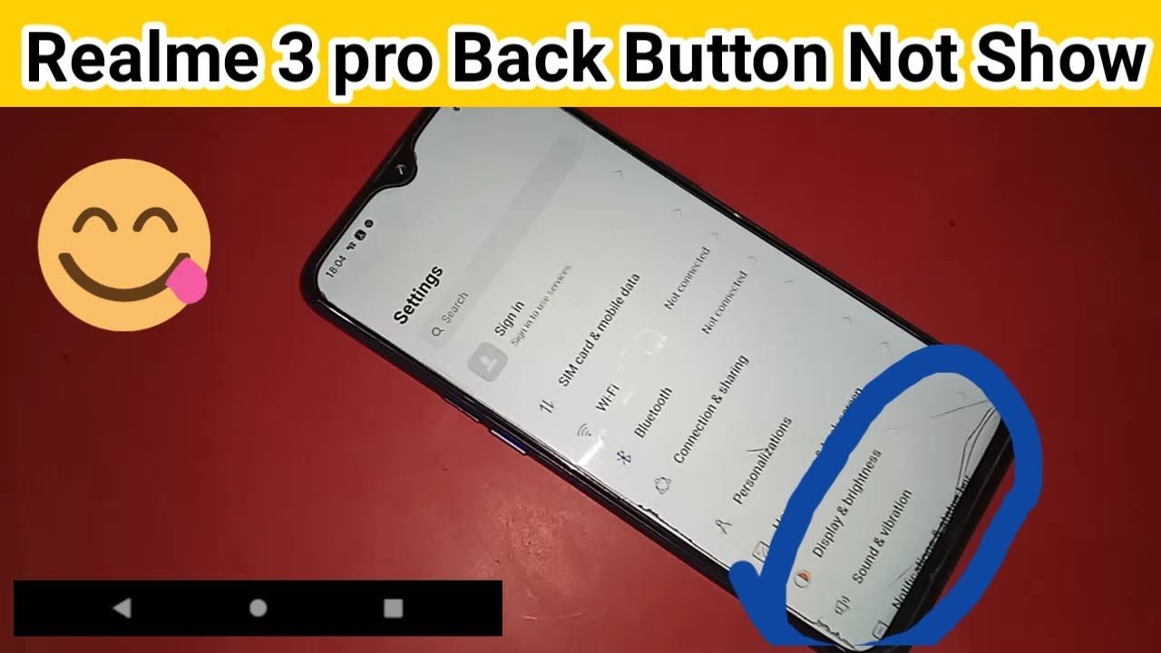 Realme 3 pro back button not showing problem fix - YouTube