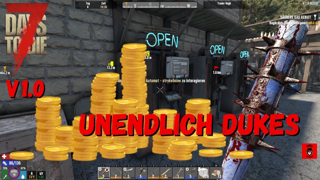 7 Days To Die | V1.0 (b133) | Unendlich Dukes | PC, PS5, XBox Series X ...