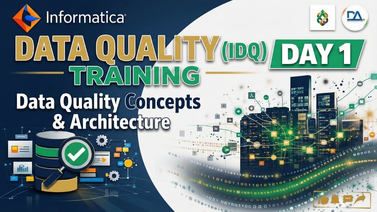 Informatica Data Quality (IDQ) Training Day 1 | Data Quality Concepts ...