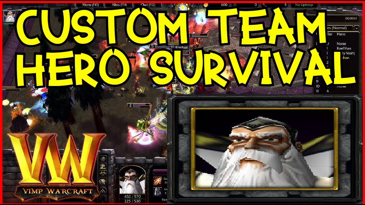 Custom Team Hero Survival | Warcraft 3 Reforged | WE GAMING - YouTube