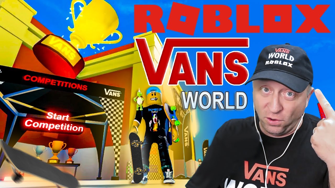 VANS WORLD ROBLOX (New Skateboarding Game) - YouTube