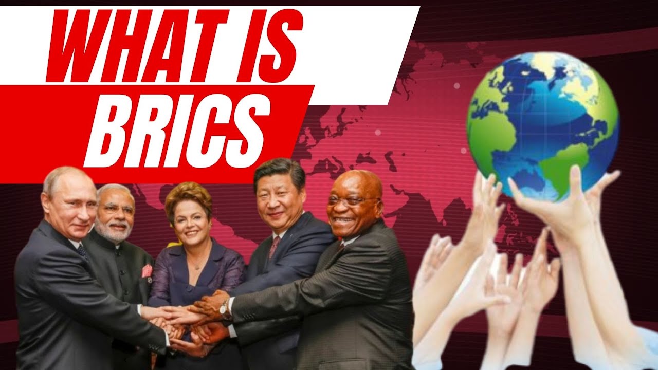 Exploring The BRICS | What Are The BRICS - YouTube