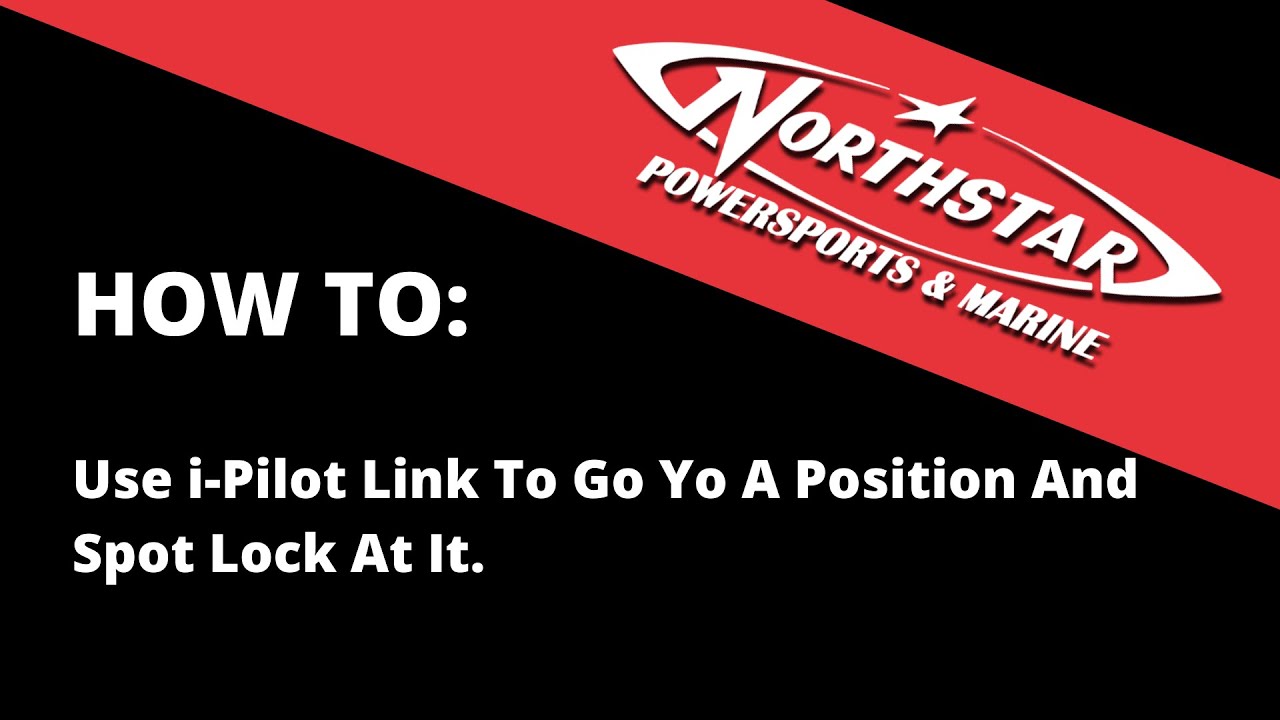 Hot To: Use Your i Pilot Link and Spot Lock On A Position - YouTube