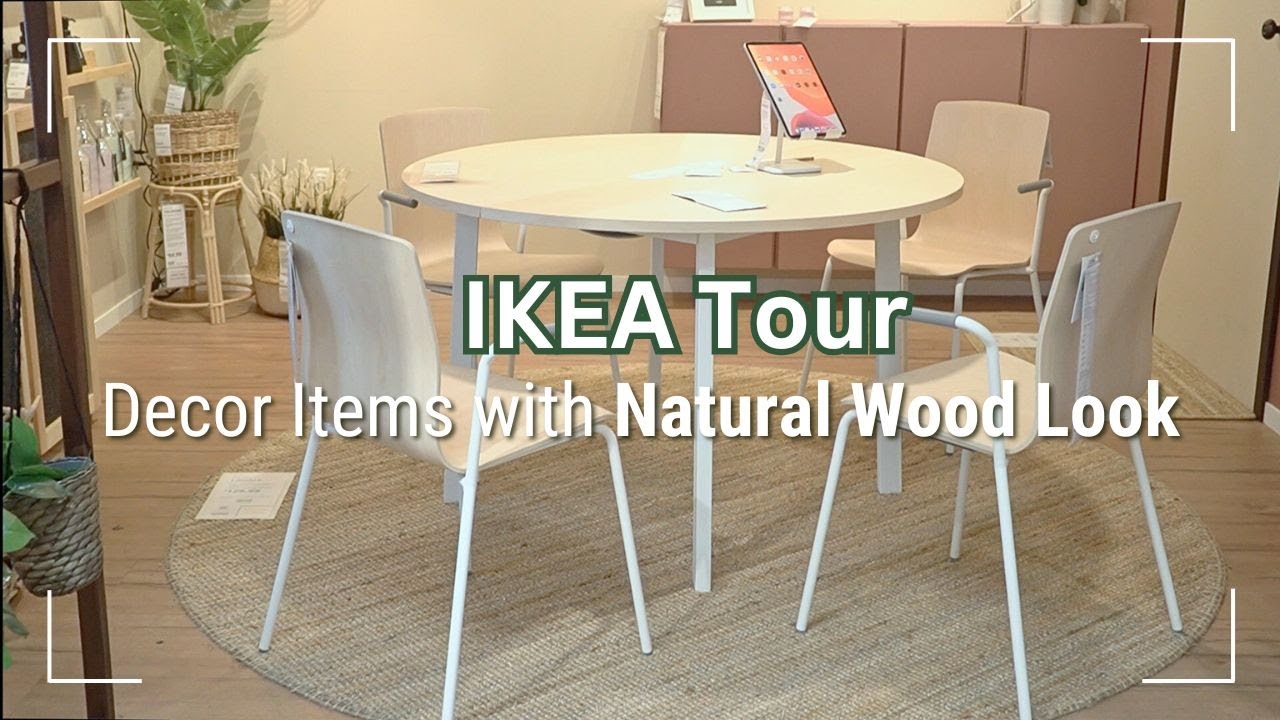 🌿 IKEA Tour: Stunning Natural Wood Look Furniture & Decor Ideas! - YouTube