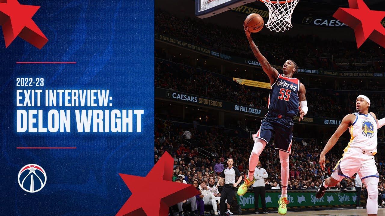 2023 Washington Wizards Exit Interview: Delon Wright - YouTube
