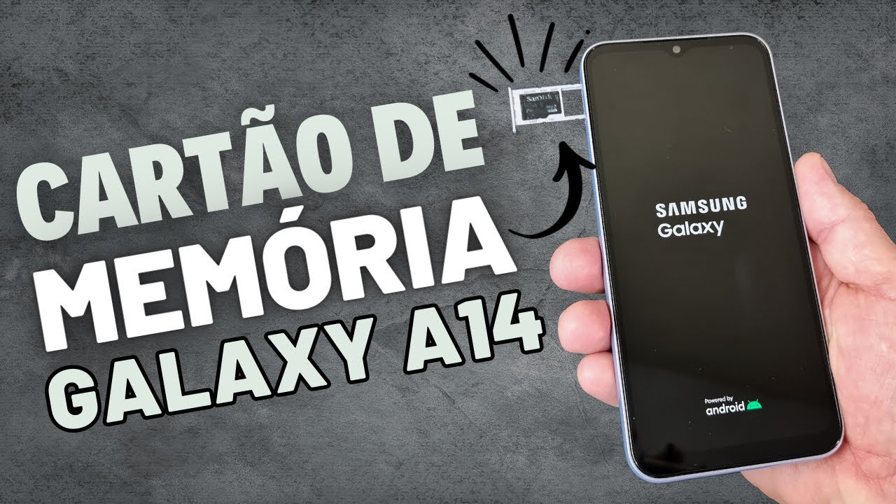 COMO INSERIR O CARTÃO DE MEMÓRIA NO CELULAR SAMSUNG GALAXY A14 DE UMA ...