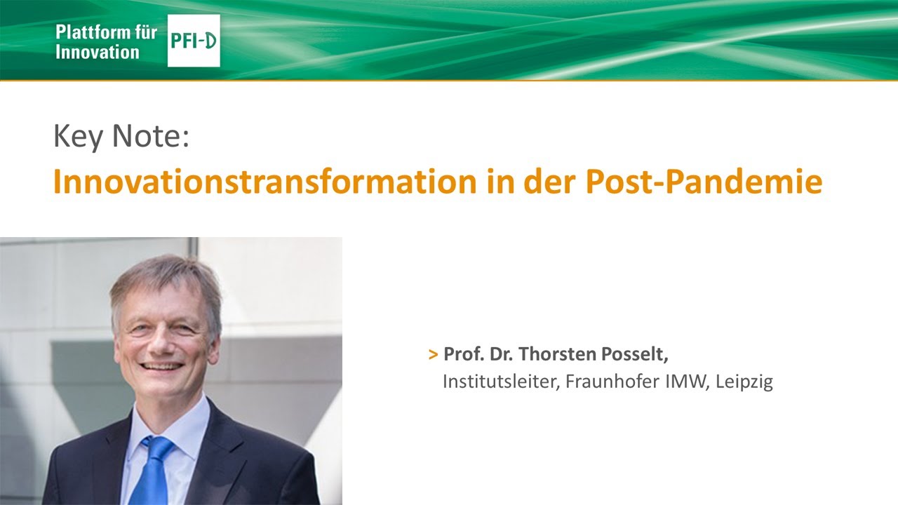 Keynote: Prof. Dr. Thorsten Posselt, Fraunhofer IMW - 20.Forum ...