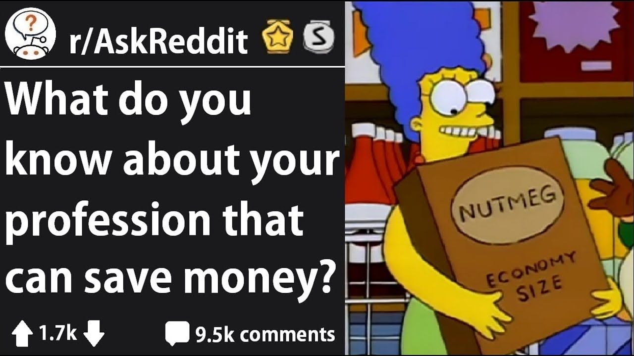Redditors With Various Professions Share Tips To Save Money (r ...