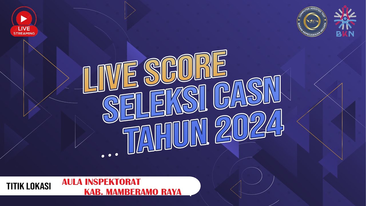 [LIVE SCORE] SKD CASN Tahun 2024 Pemerintah Kab. Mamberamo Raya, Sesi 1 ...