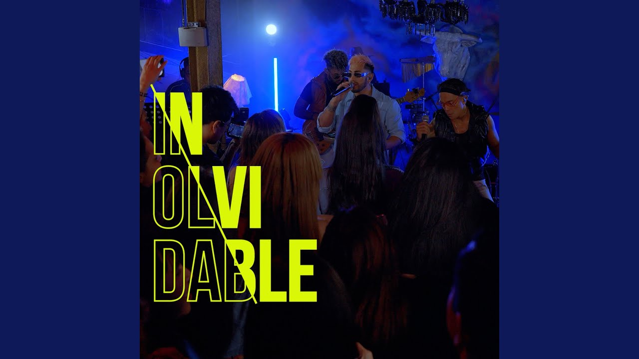 Inolvidable - YouTube