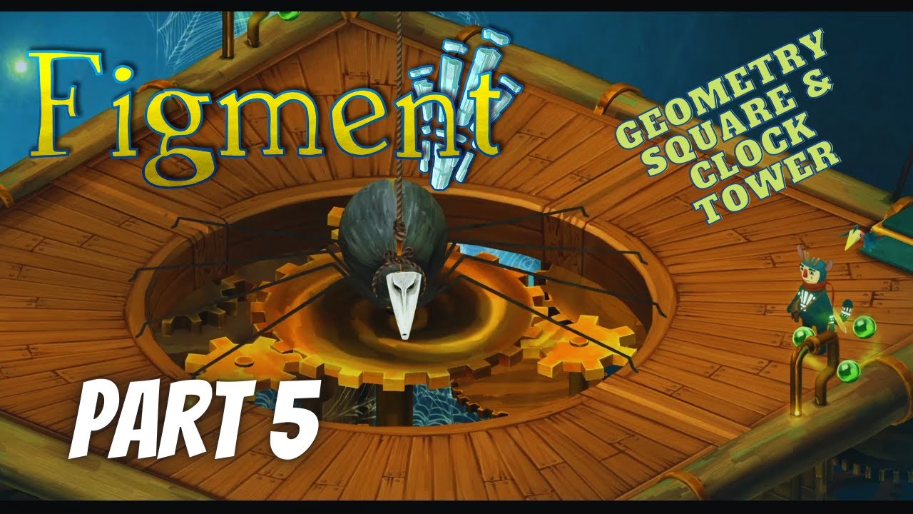 Figment Walkthrough Gameplay Part 5 | Clock Tower | Dusty vs Spider ...
