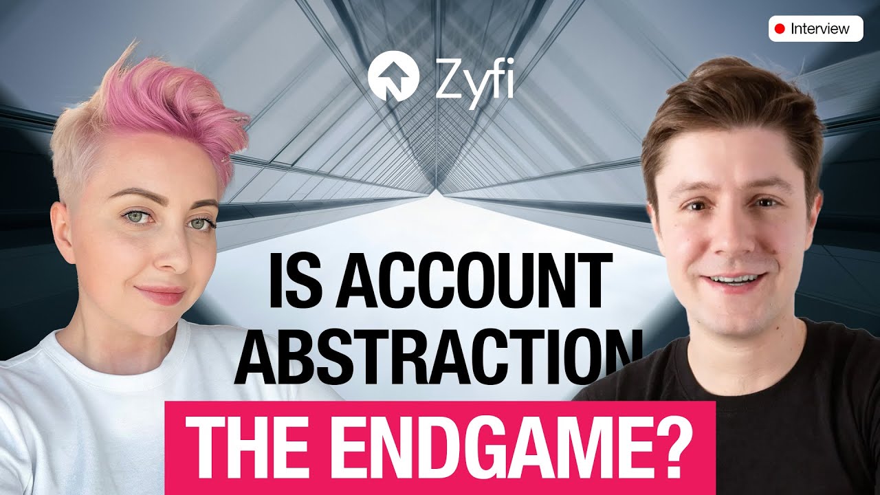 Is ACCOUNT ABSTRACTION the ENDGAME? Zyfi CEO on WEB3 UX and native AA by ZKsync - YouTube