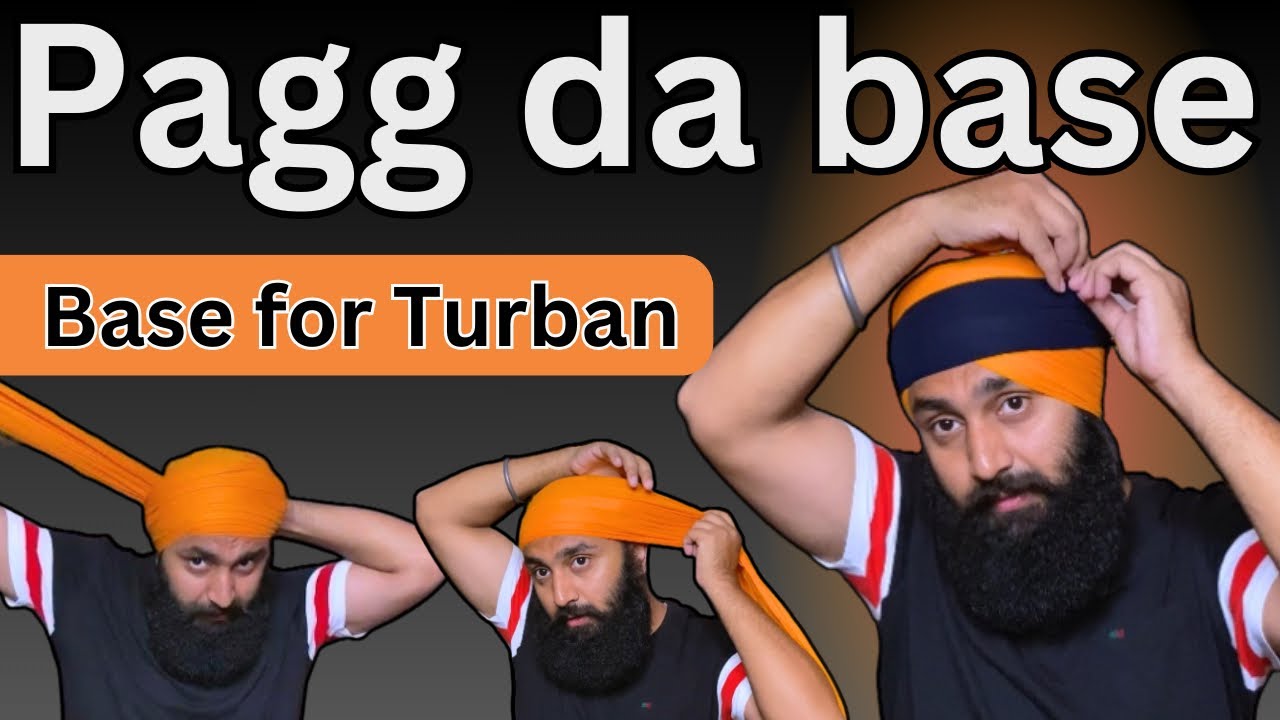 Pagg da Base | How to tie base | all turban base | base for all turban ...