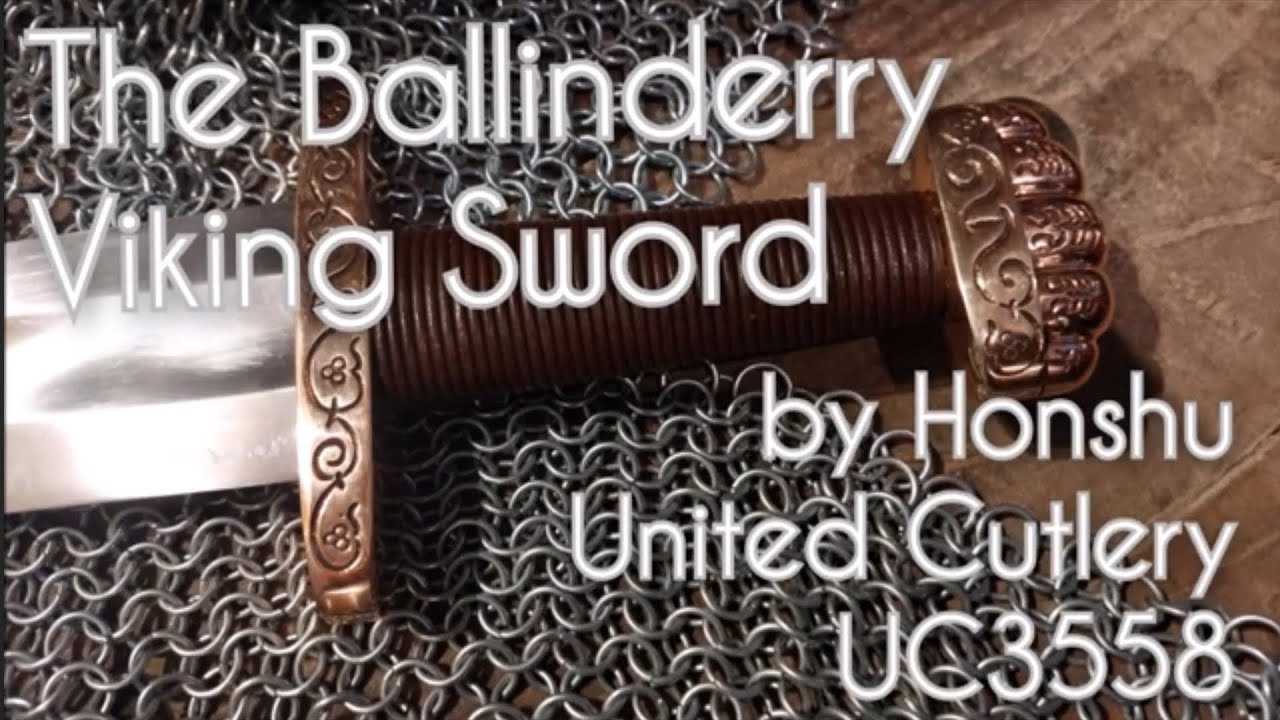 The Honshu United Cutlery Ballinderry Viking Sword - YouTube