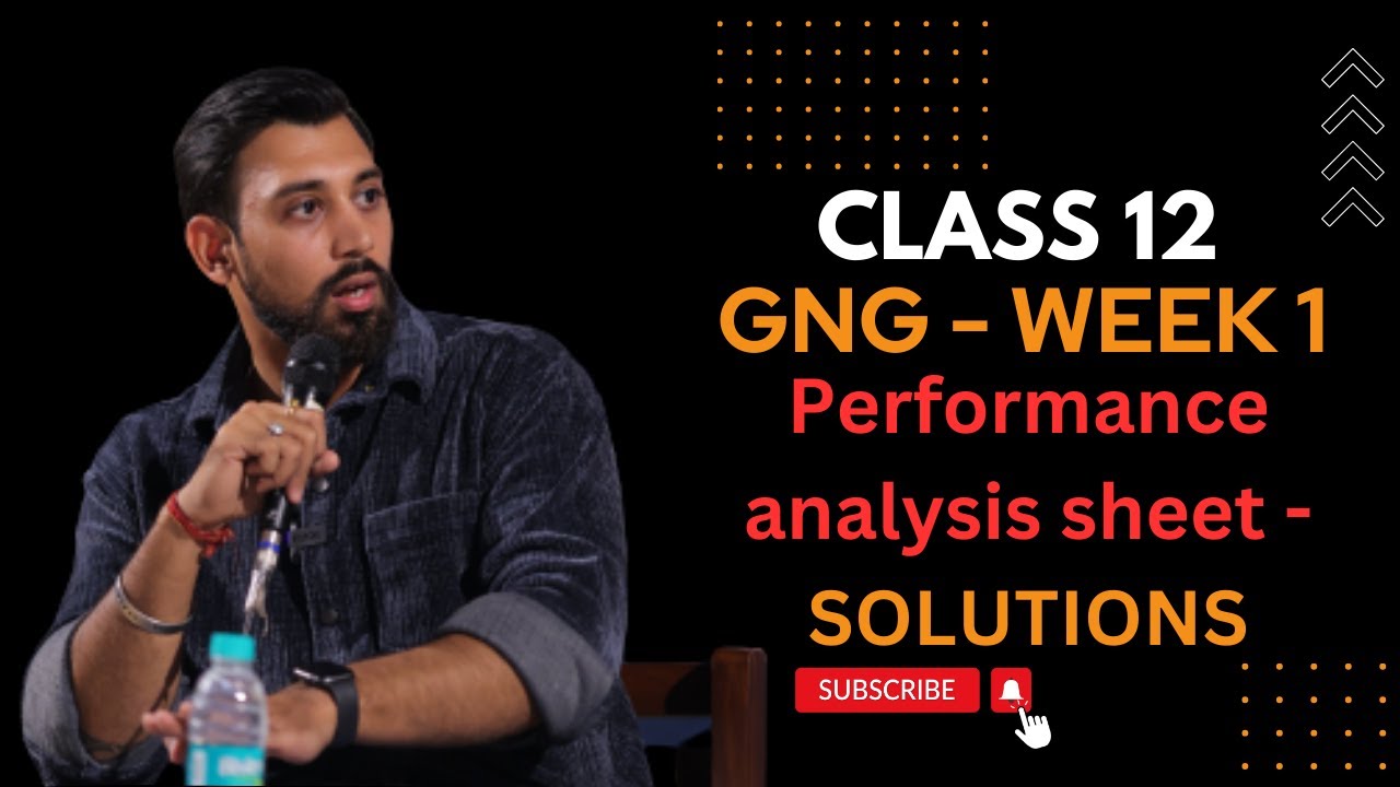 Solutions - Performance Analysis Sheet | Week 1 | GNG | Class 12 - YouTube