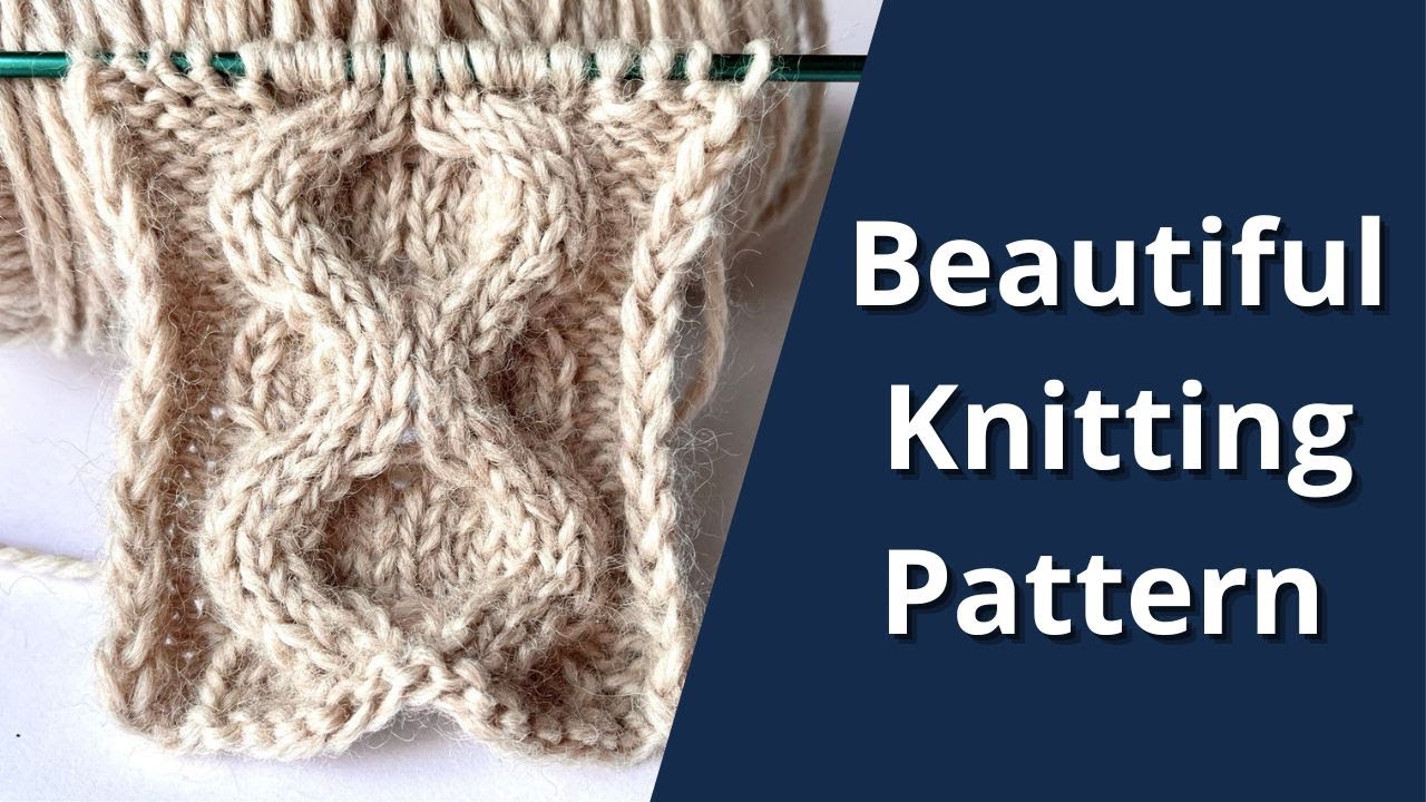 Beautiful Knitting Pattern - YouTube