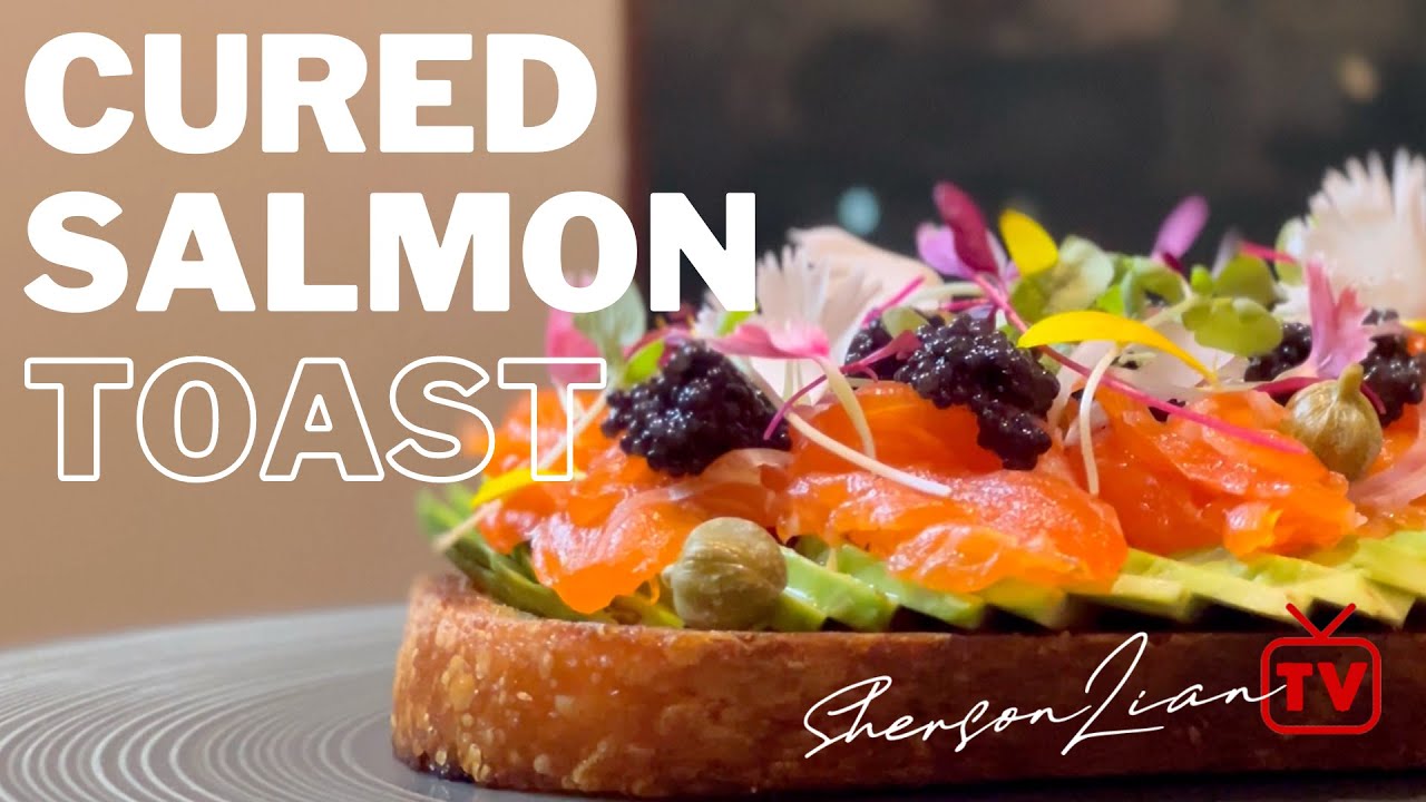 HOW TO: Home Cured Salmon Toast | Sherson Lian - YouTube