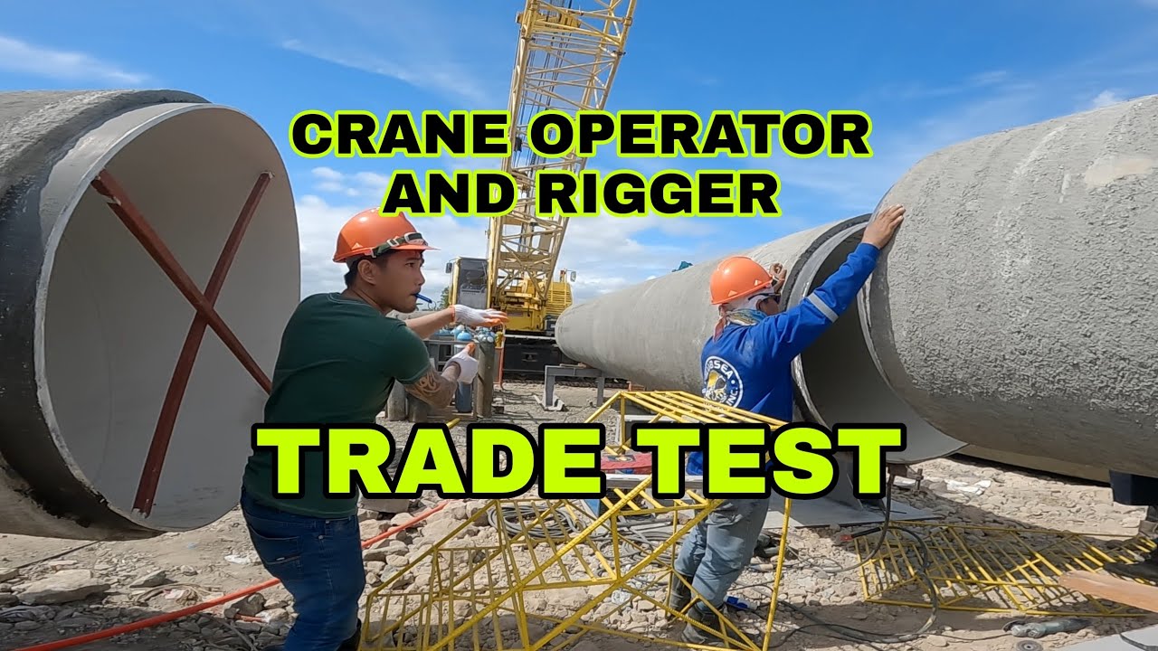 CRANE OPERATOR AND RIGGER ACTUAL TRADE TEST - YouTube