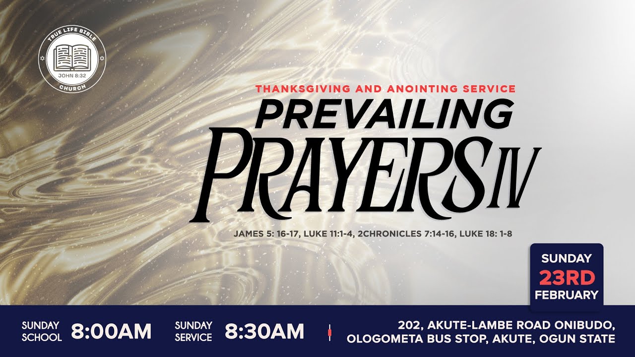 PREVAILING PRAYERS PT4 | 23RD FEBRUARY 2025 | TLBC MINISTRY - YouTube