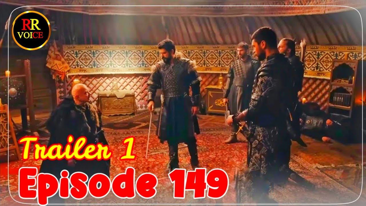 Kurulus Osman Season 5 Episode 149 Trailer 1 Urdu | Overview | RR VOICE ...