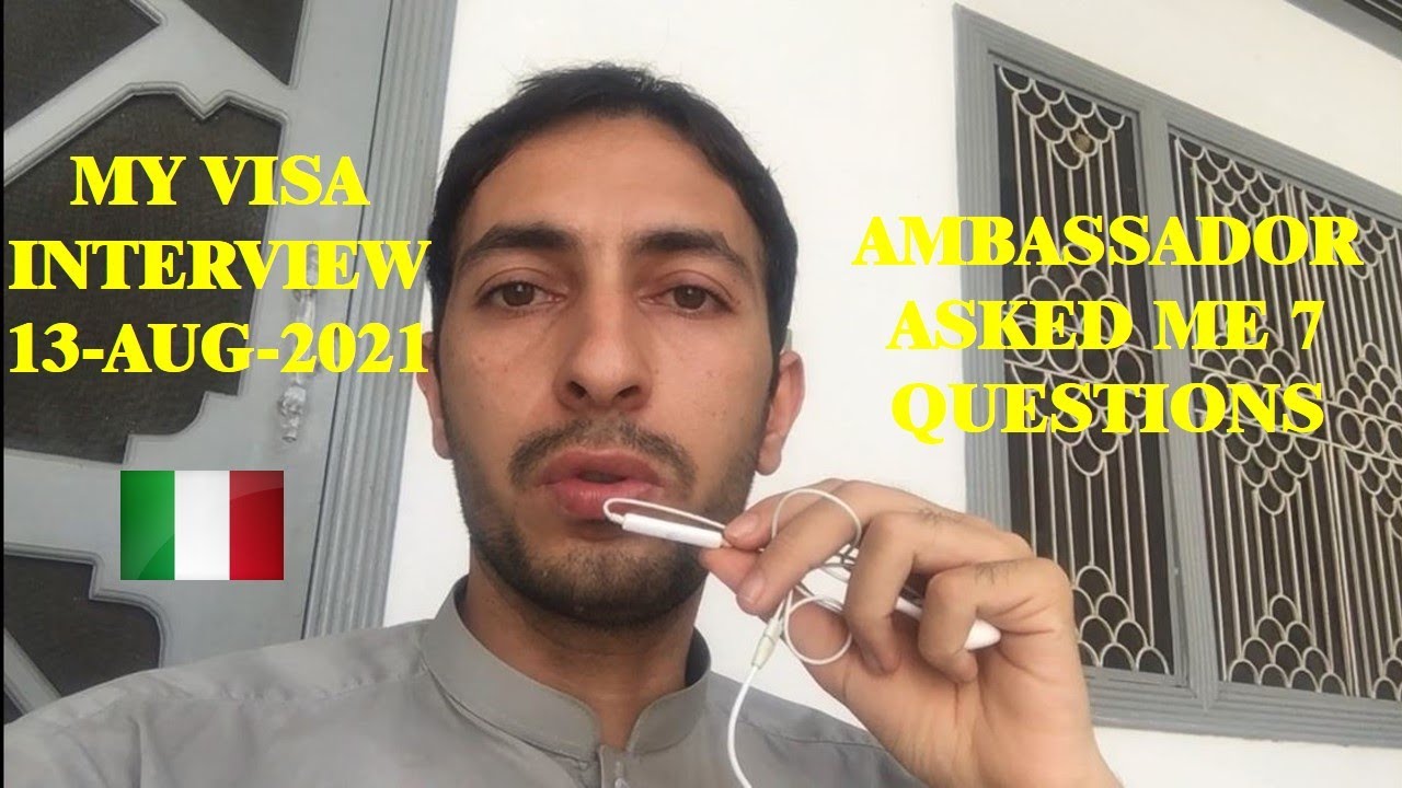 MY VISA INTERVIEW QUESTIONS | ITALY EMBASSY ISLAMBAD - YouTube