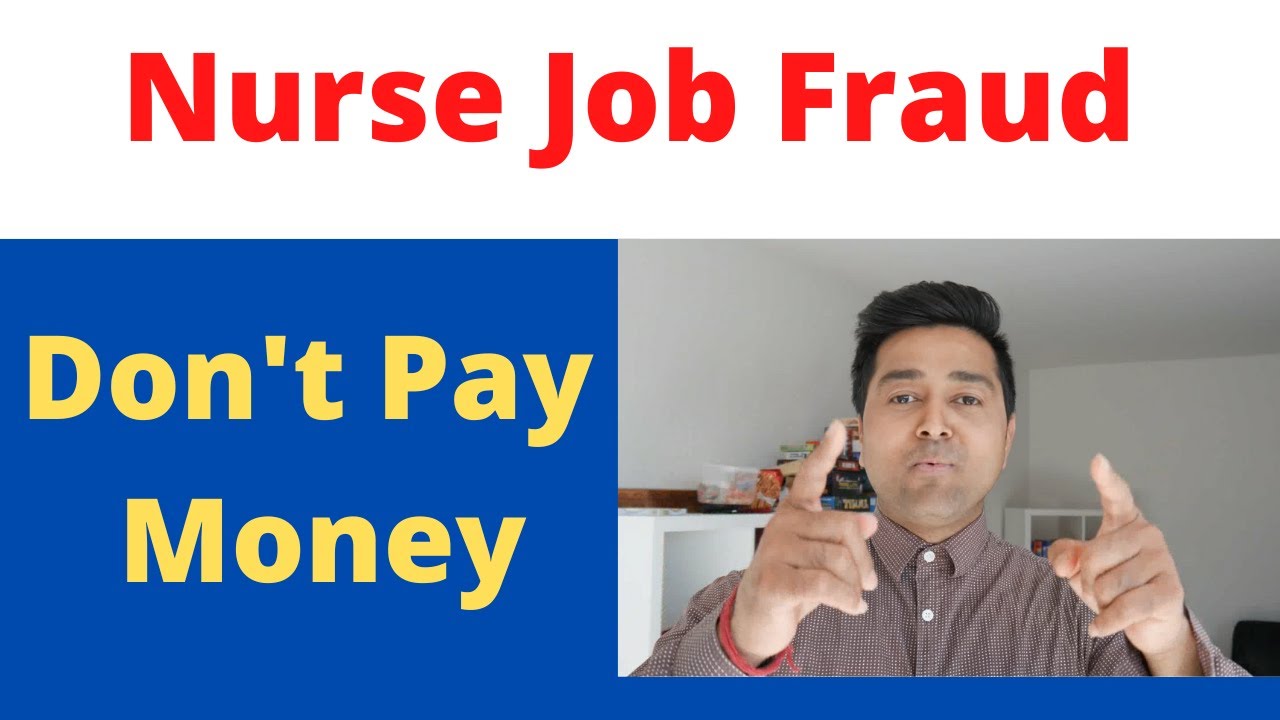 Nurse Job Fraud in INDIA and ABROAD | Nursing Job Scam in UK / US ...