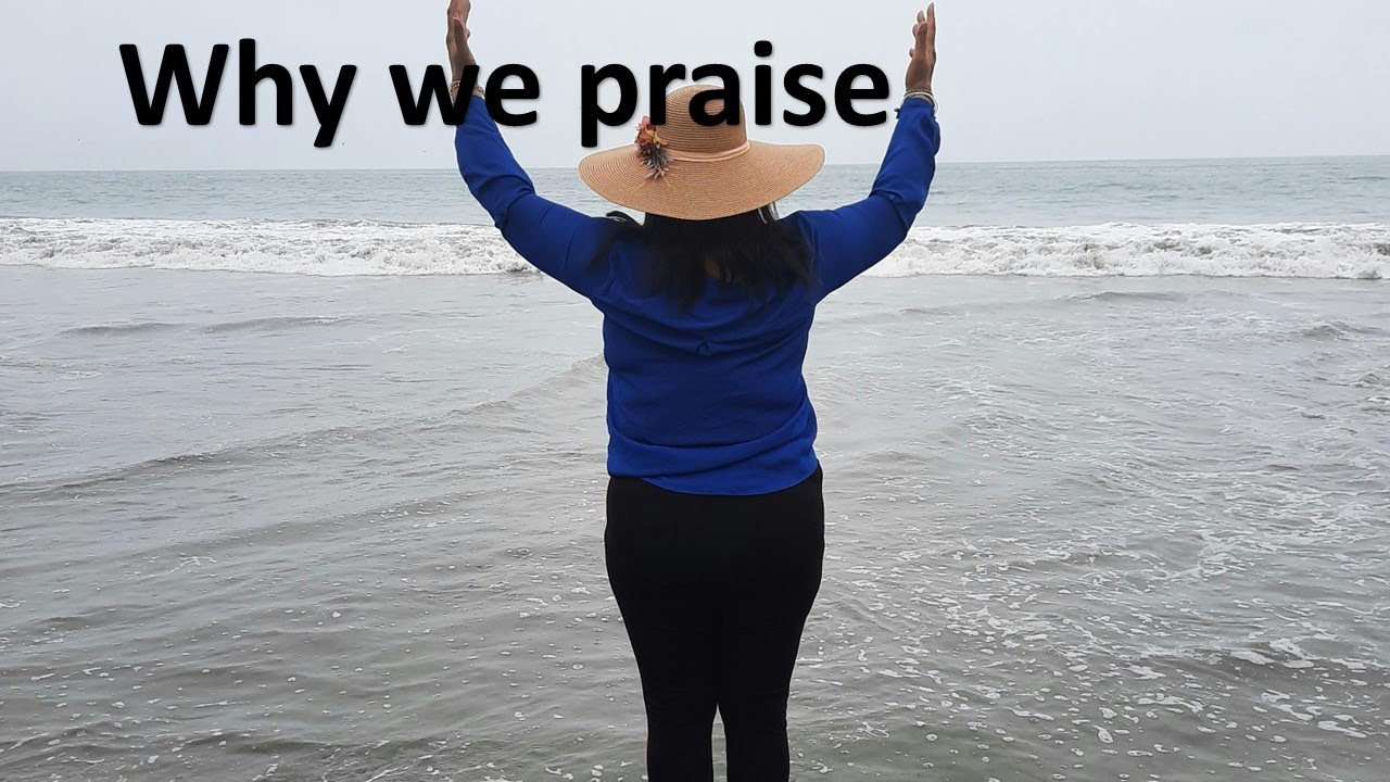 Sermon Only | Why we praise | March 24, 2024 - YouTube