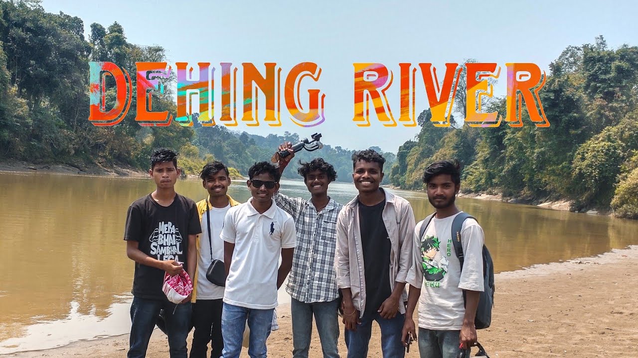 Dihing river arunachal pradesh - YouTube