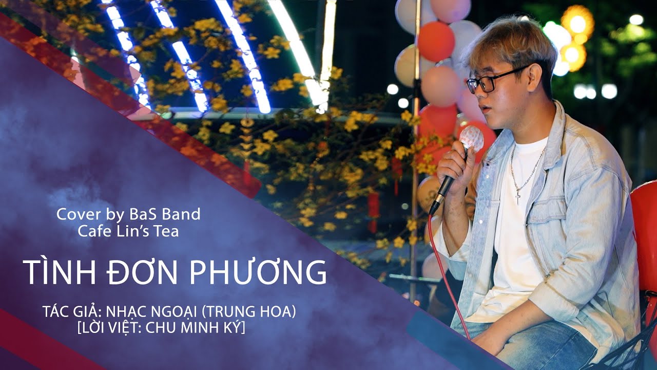 Tình Đơn Phương - cover by BaS Band Cafe Lin’s Tea - YouTube