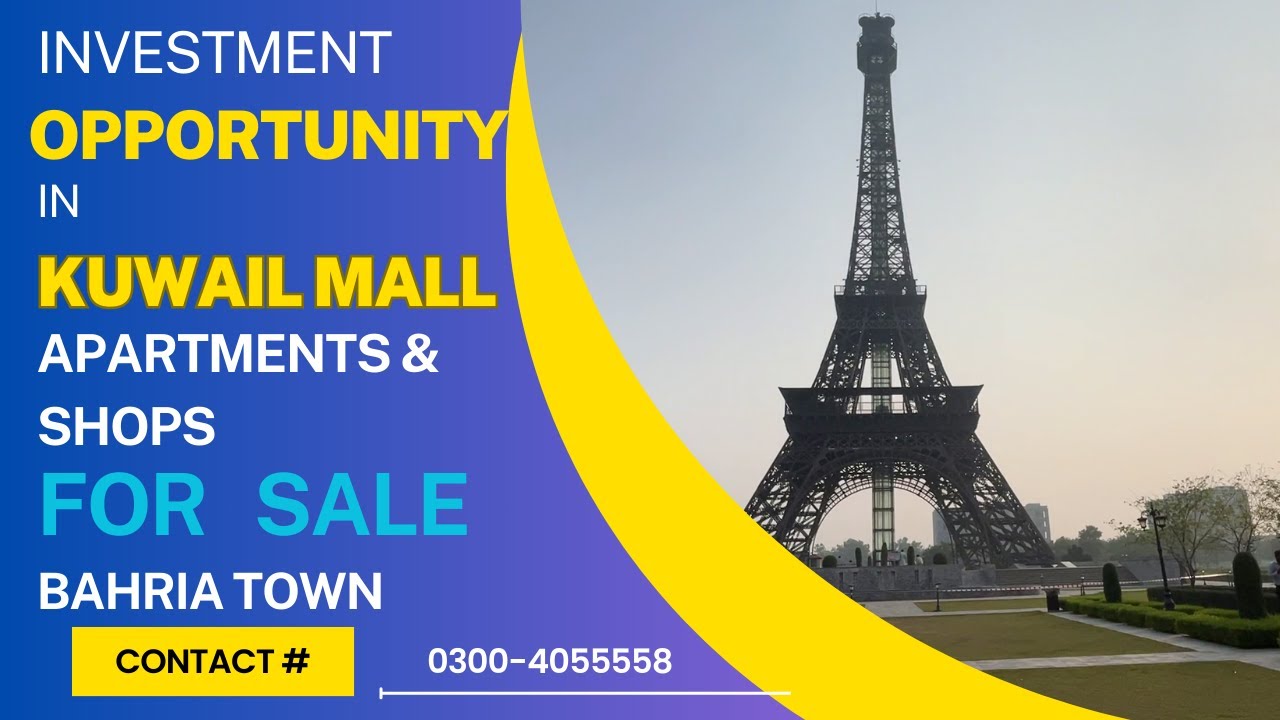 APARTMENTS FOR SALE IN KUWAIT MALL BAHRIA TOWN LAHORE - YouTube