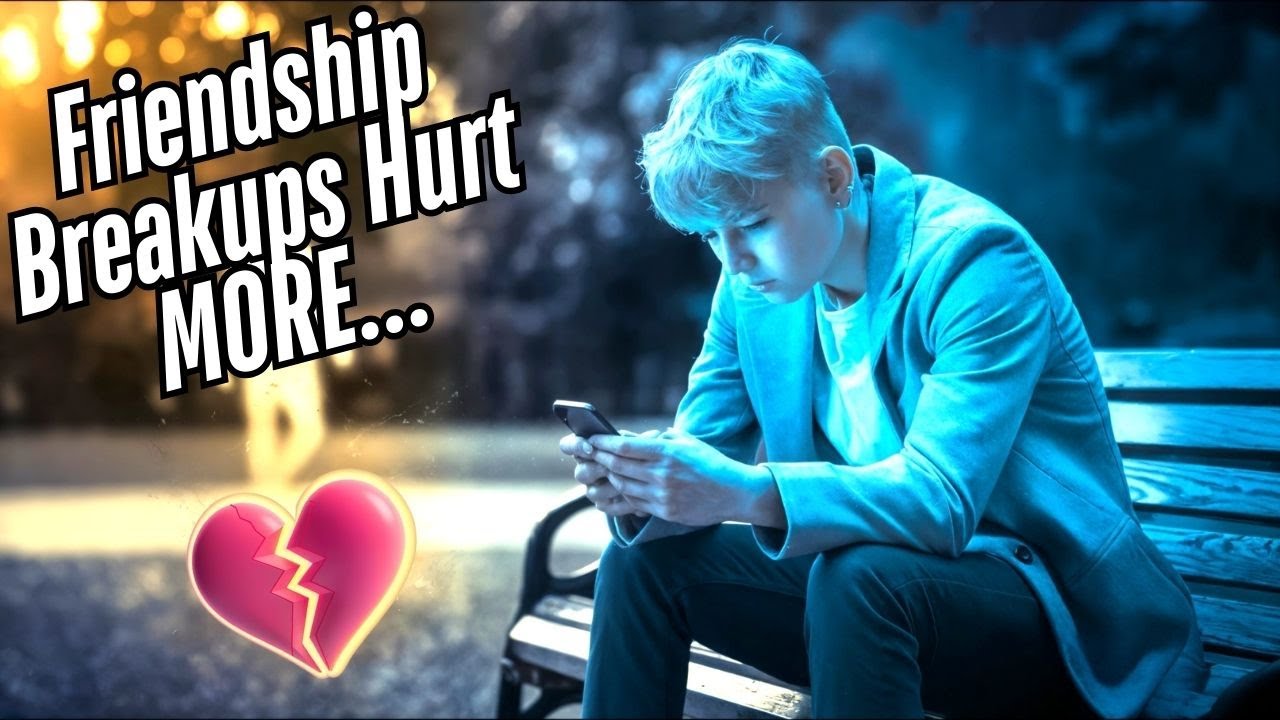 Why Friendship Breakups Hurt More Than Romantic Ones 💔 (Psychology ...