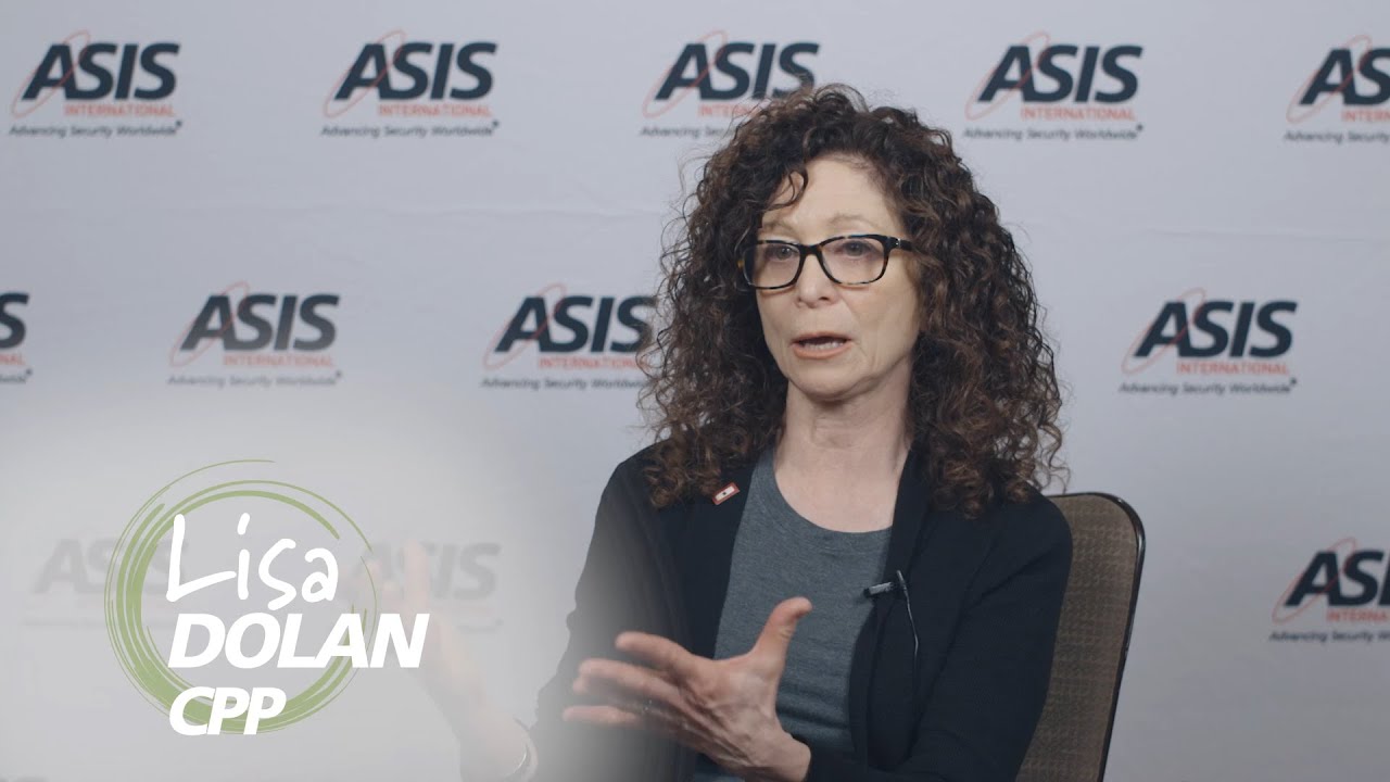 Lisa Dolan, CPP | #MyASIS - YouTube
