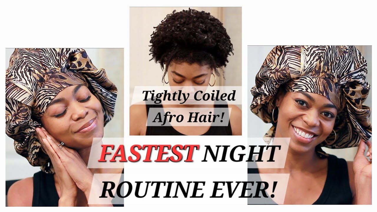 Fastest Night Routine Ever! Preserving My Wash & Go - 4C Natural Hair ...