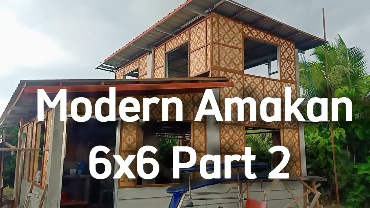 Modern Amakan 6x6 Half Concrete and Half Amakan with 2nd Floor Part 2 ...