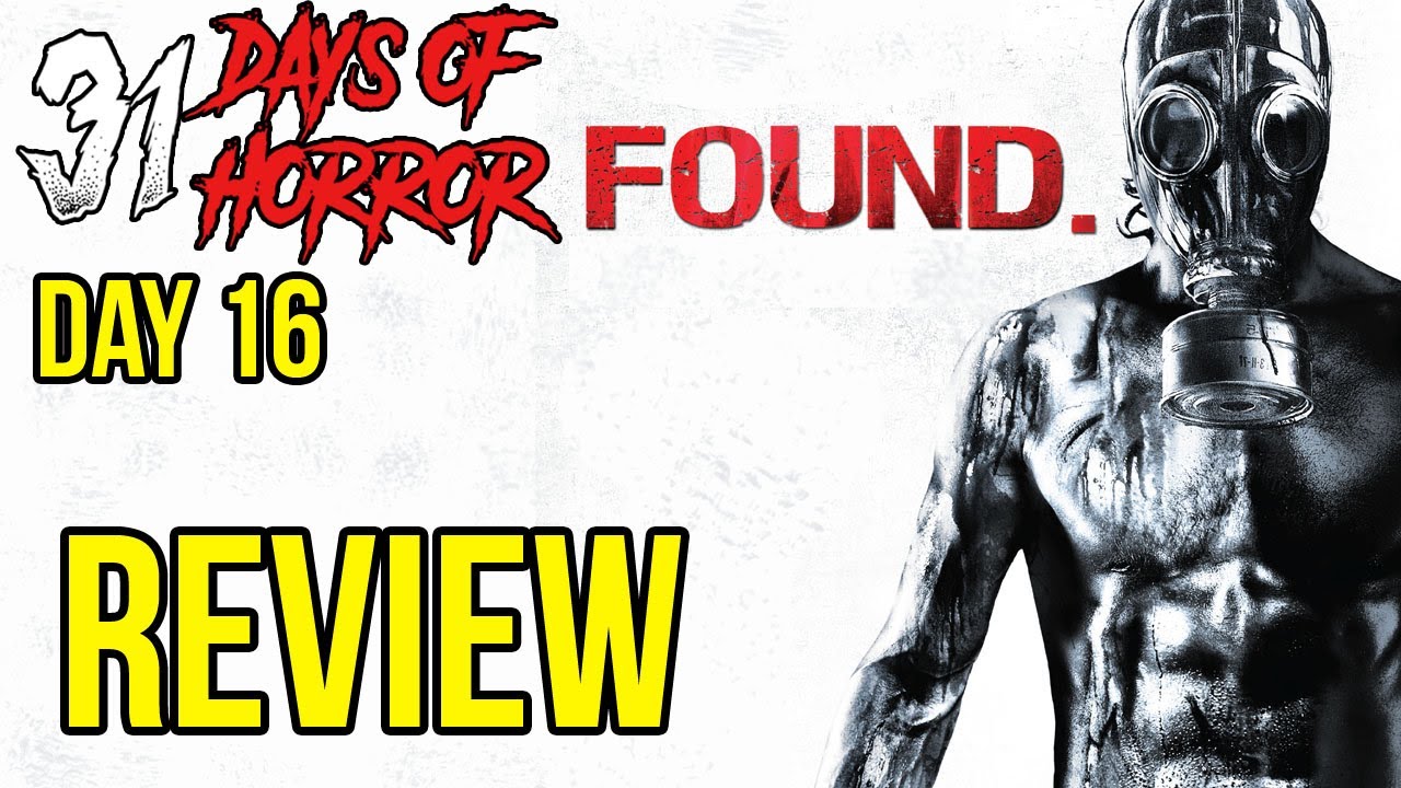 Found 2012 Movie Review 31 Days of Horror Day 16 - YouTube