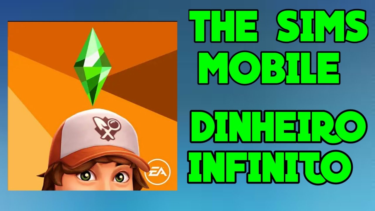 THE SIMS MOBILE *MOD/DINHEIRO INFINITO* ATULIZADO VERSÃO MAIS RECENTE ...