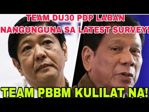 UPDATE TODAY! TEAM DU30 PDP LABAN NANGUNGUNA SA LATEST SURVEY! PBBM ...