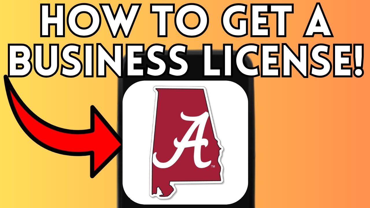 How to Get a Business License in Alabama (Full Guide) 2025! - YouTube