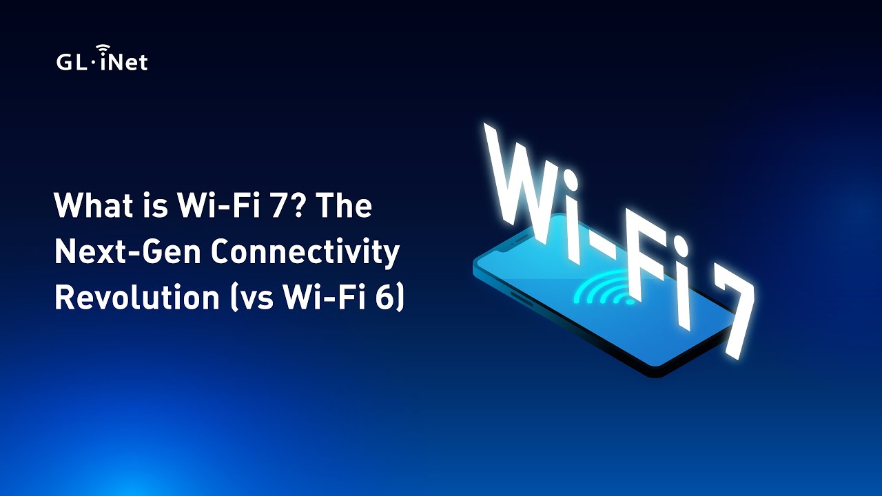 What is Wi-Fi 7? The Next-Gen Connectivity Revolution (vs Wi-Fi 6 ...