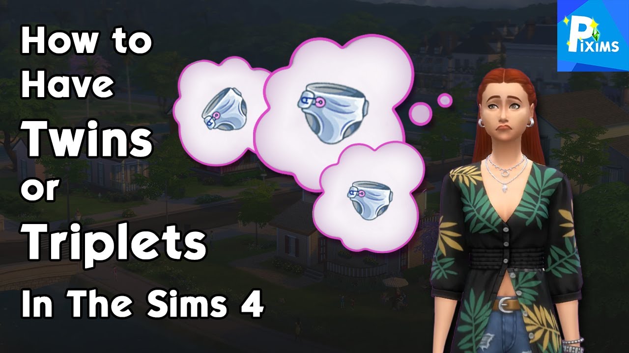 How to have twins or triplets in The Sims 4 - YouTube