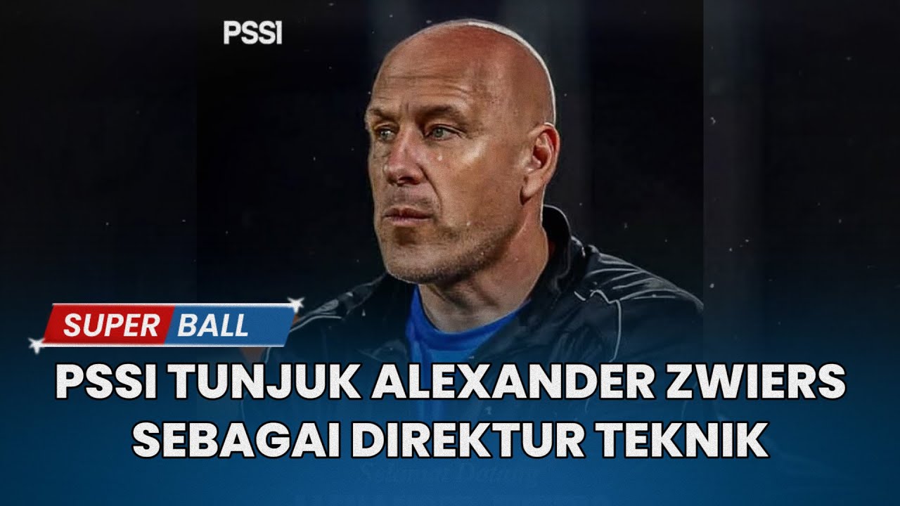 PSSI Umumkan Direktur Teknik Baru Timnas Indonesia, Alexander Zwiers ...