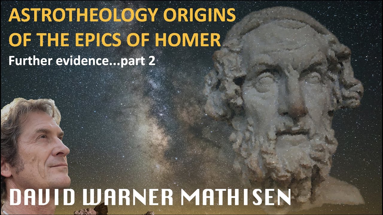 Astrotheology & Homer part 2 | David Warner Mathisen - YouTube