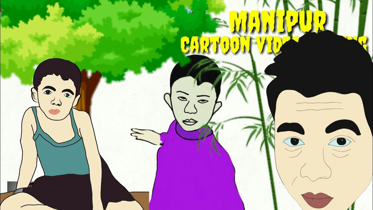 Manipuri Cartoon Video 2018 l Rotoscoping video ll - YouTube