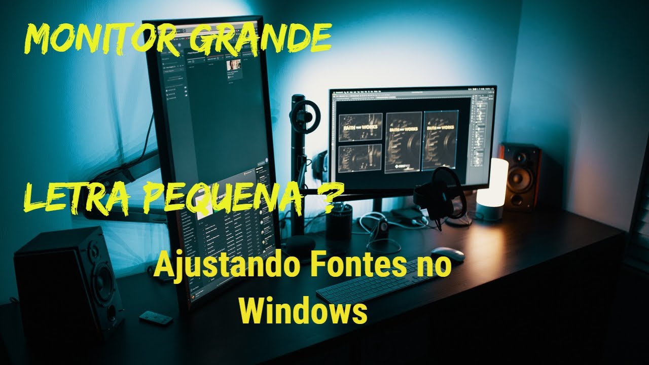 Monitor Grande , Letra Pequena ? Ajustando Fontes no Windows!!!! - YouTube