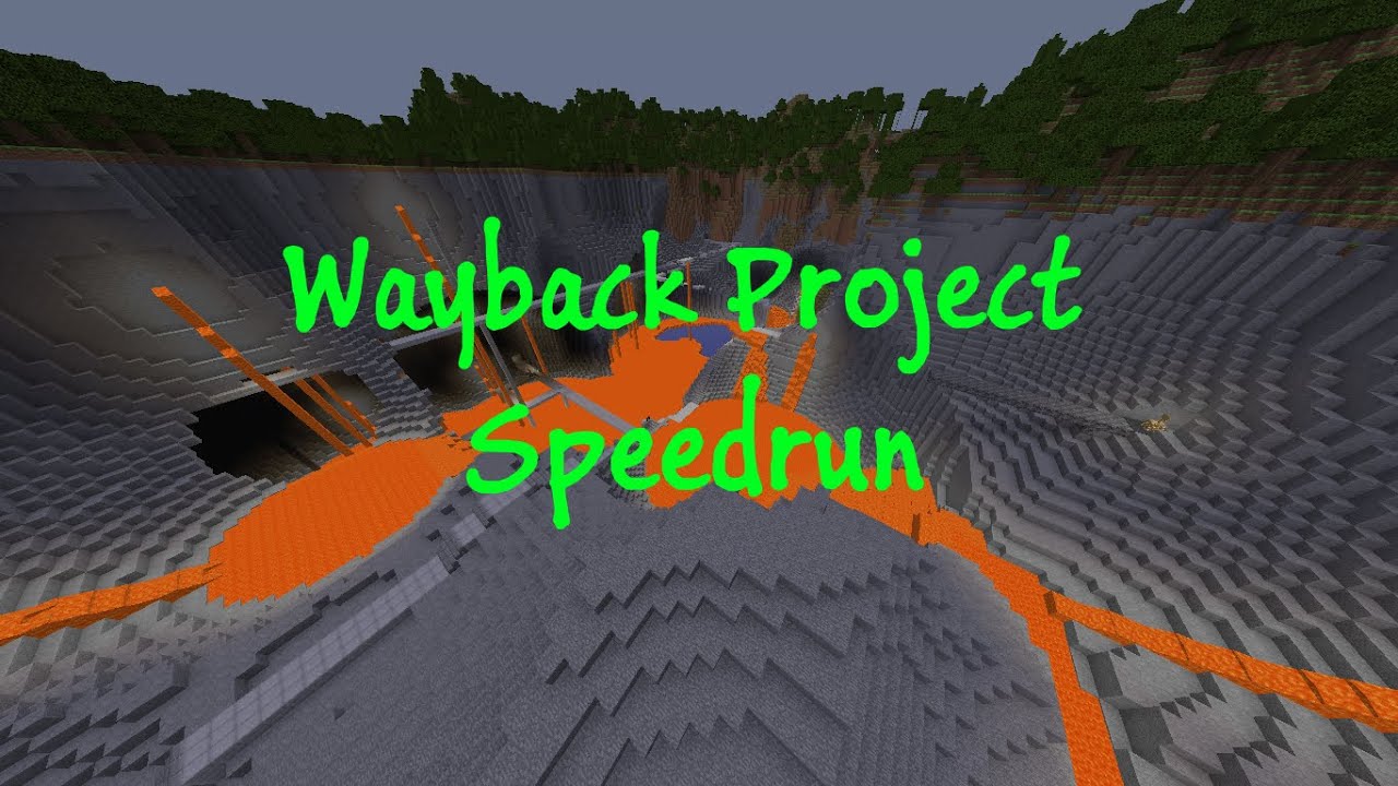 Minecraft Speedrun | Wayback Project (41:08,000) - YouTube
