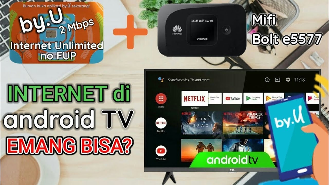 Internet Tanpa Batas dari byU dengan Modem Bolt di androidTV - YouTube